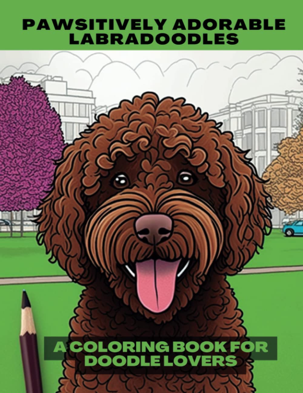 Amazon.com: Pawsitively Adorable Labradoodles: A Coloring Book For ...