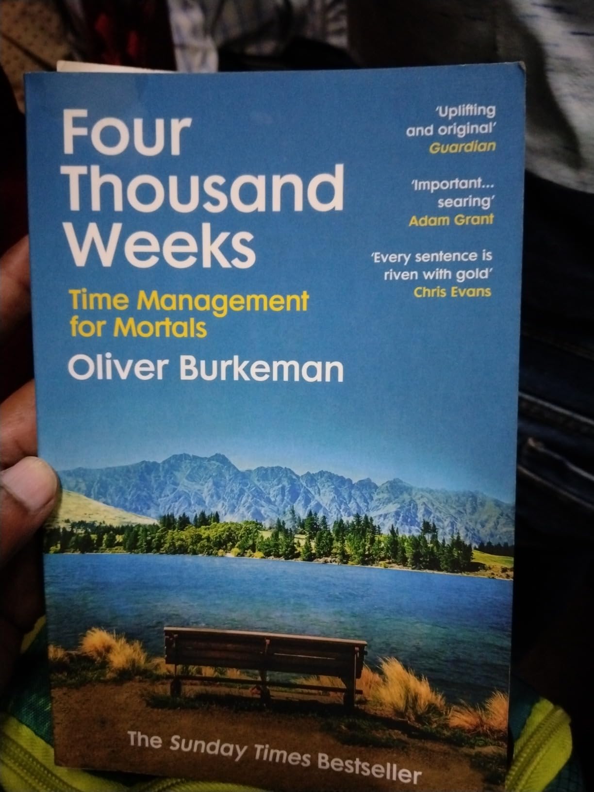 Four Thousand Weeks: Time Management for Mortals : Burkeman, Oliver ...