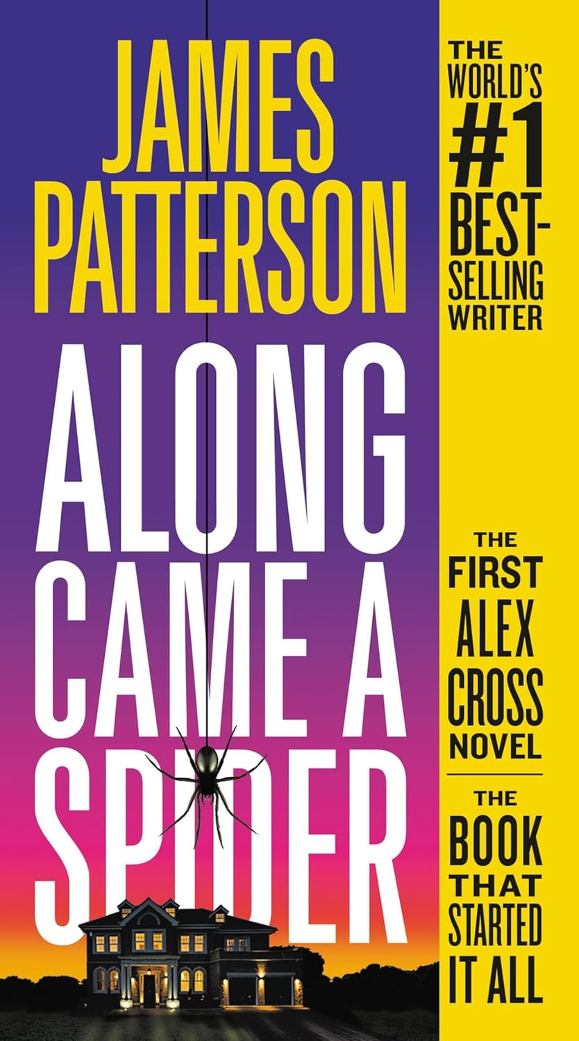 Along Came a Spider : Patterson, James: Amazon.ca: Books