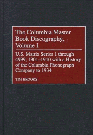 The Columbia Master Book Discography (4 Volume Set): Rust, Brian ...