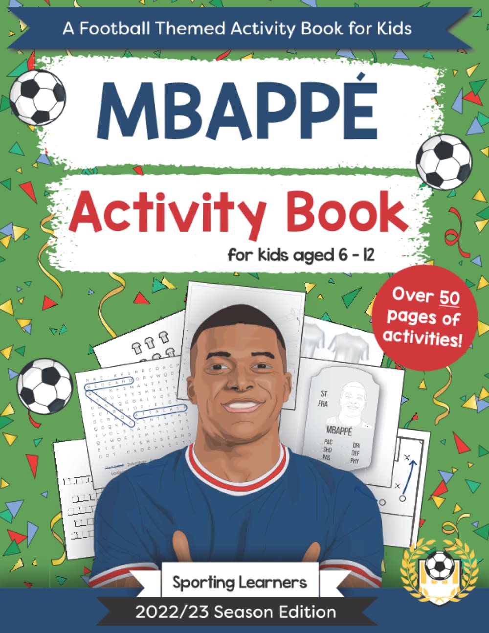 Mbappe Activity Book For Kids Aged 6-12: Football Themed Word searches ...