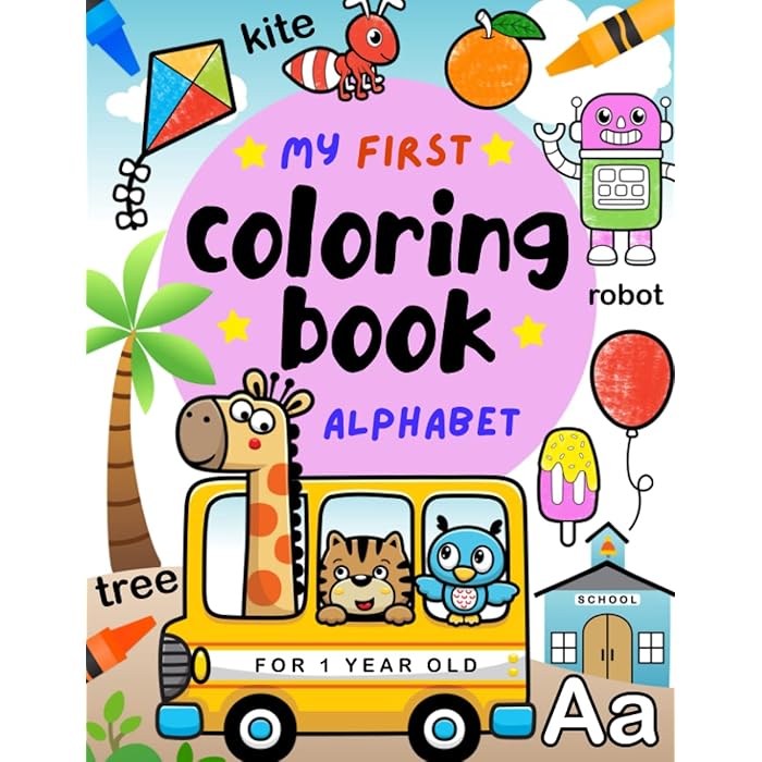 Buy My First Coloring Book For 1 Year Old Alphabet: Happy Animals and ...