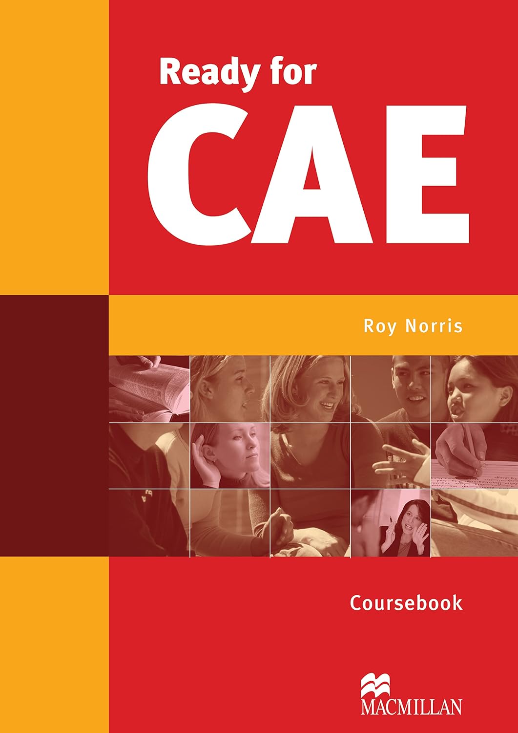 Ready for CAE: Student's book: Roy Norris: 9781405014113: Amazon.com: Books