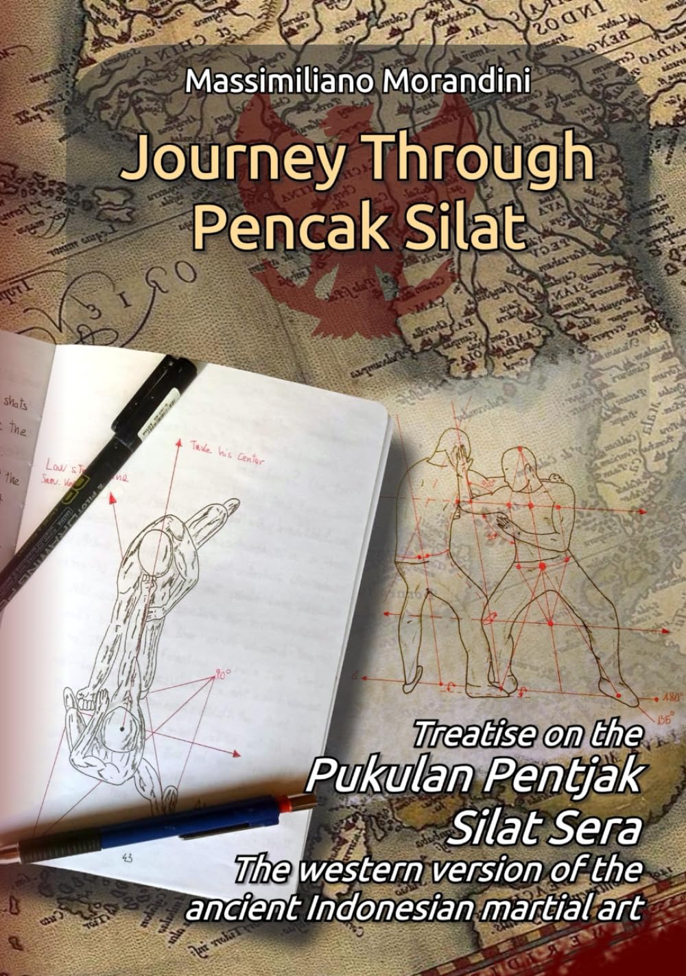 Journey through Pencak Silat: Treatise on Pukulan Pentjak Silat Sera ...