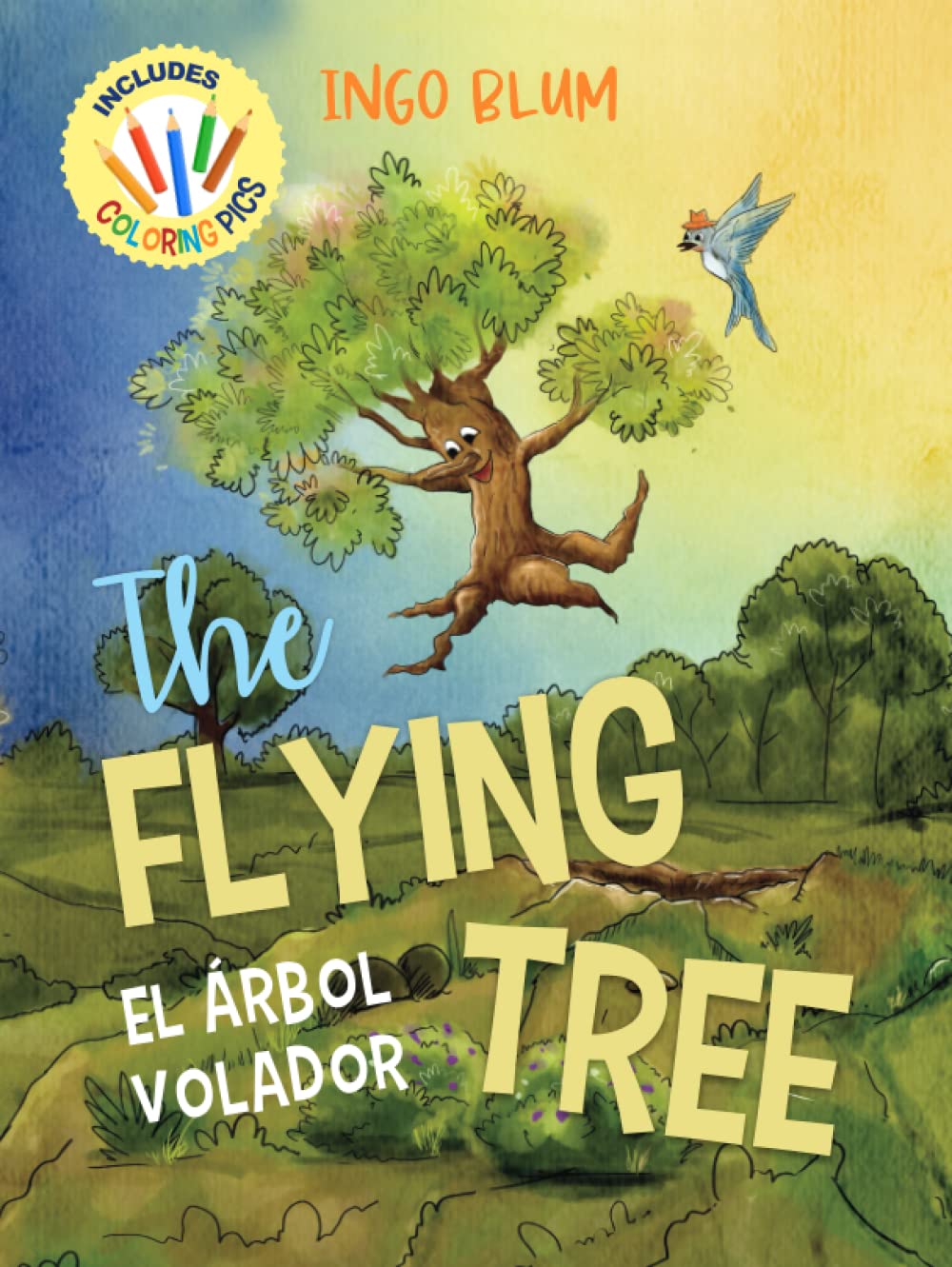 The Flying Tree - El árbol volador: Bilingual Children's Book in ...