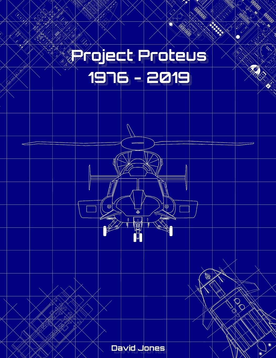 Project Proteus: 1976-2019: Jones, David: 9781675798447: Amazon.com: Books