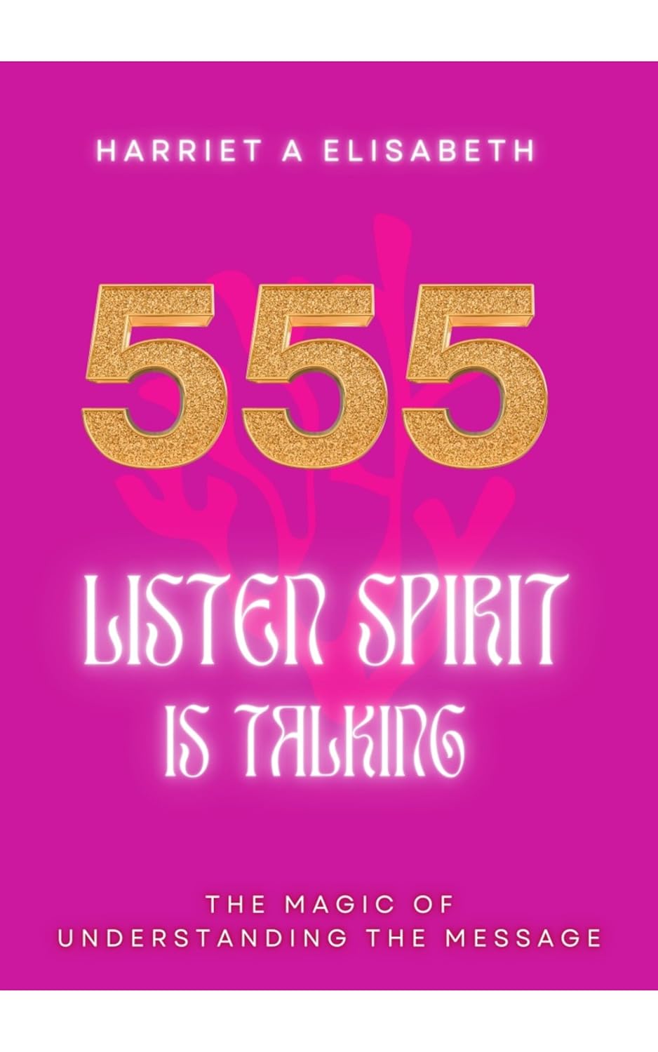 Listen Spirit is talking : The magic of understanding the message ...