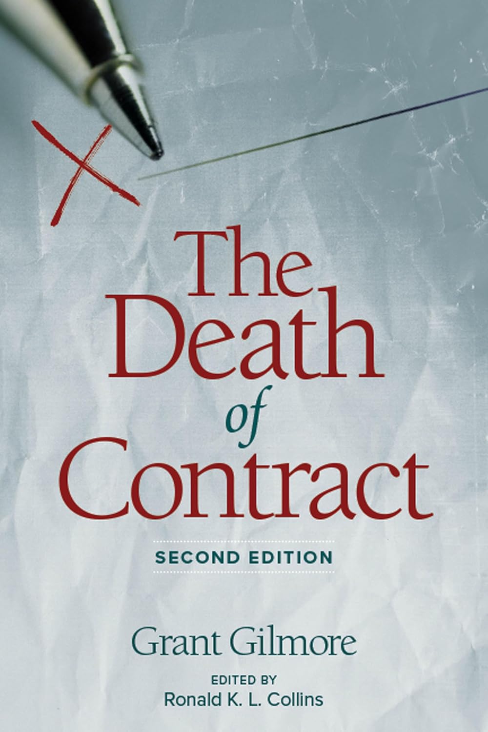 DEATH OF CONTRACT: SECOND EDITION: GILMORE, GRANT: 9780814206768 ...