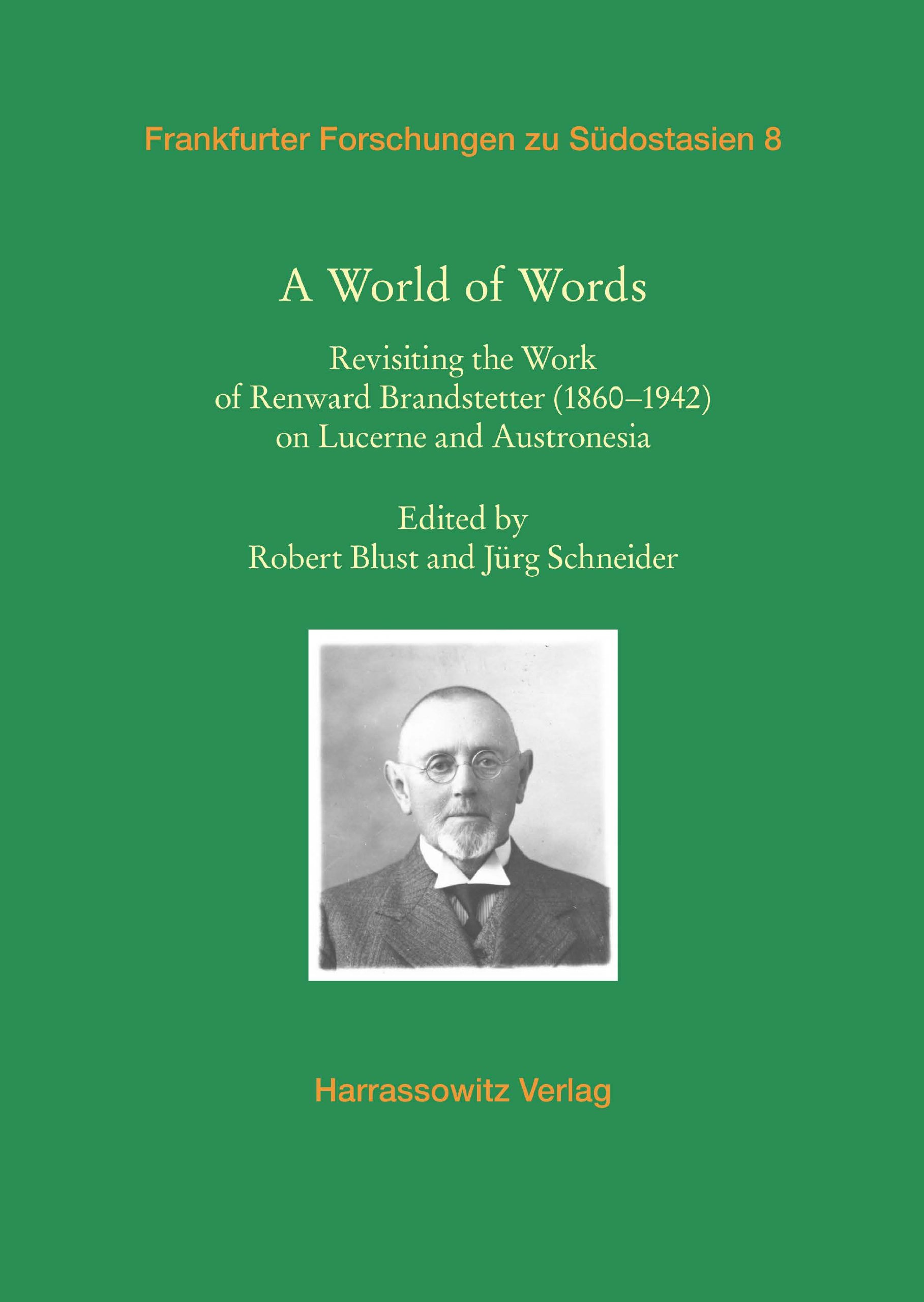 A World of Words: Revisiting the work of Renward Brandstetter (1860 ...