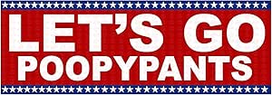 Amazon.com - Pacsci Poopy Pants Joe Biden Let's go Poopypants Bumper ...