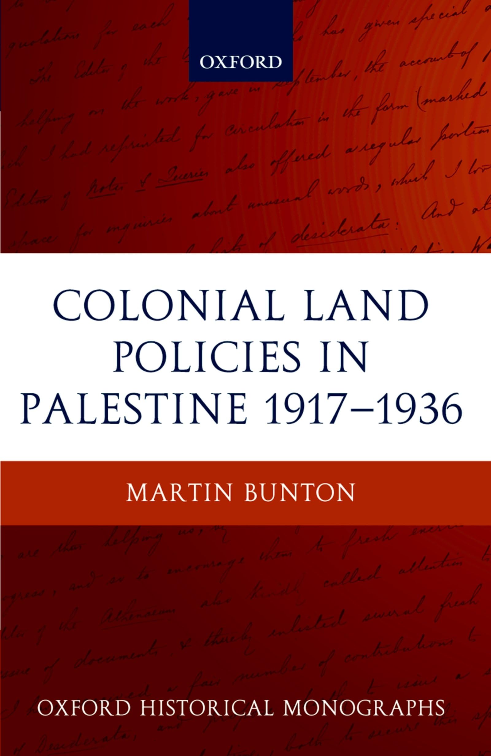 Amazon.com: Colonial Land Policies in Palestine 1917-1936 (Oxford ...