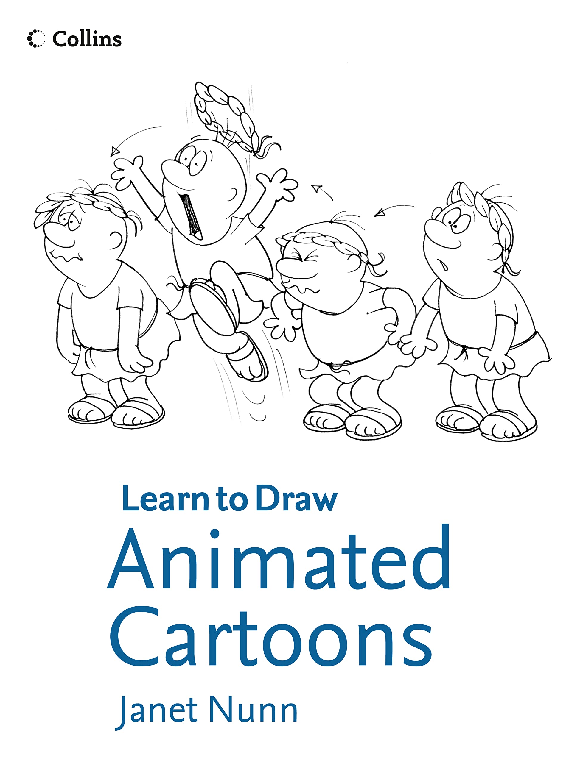 Animated Cartoons (Collins Learn to Draw) : Nunn, Janet: Amazon.co.uk ...