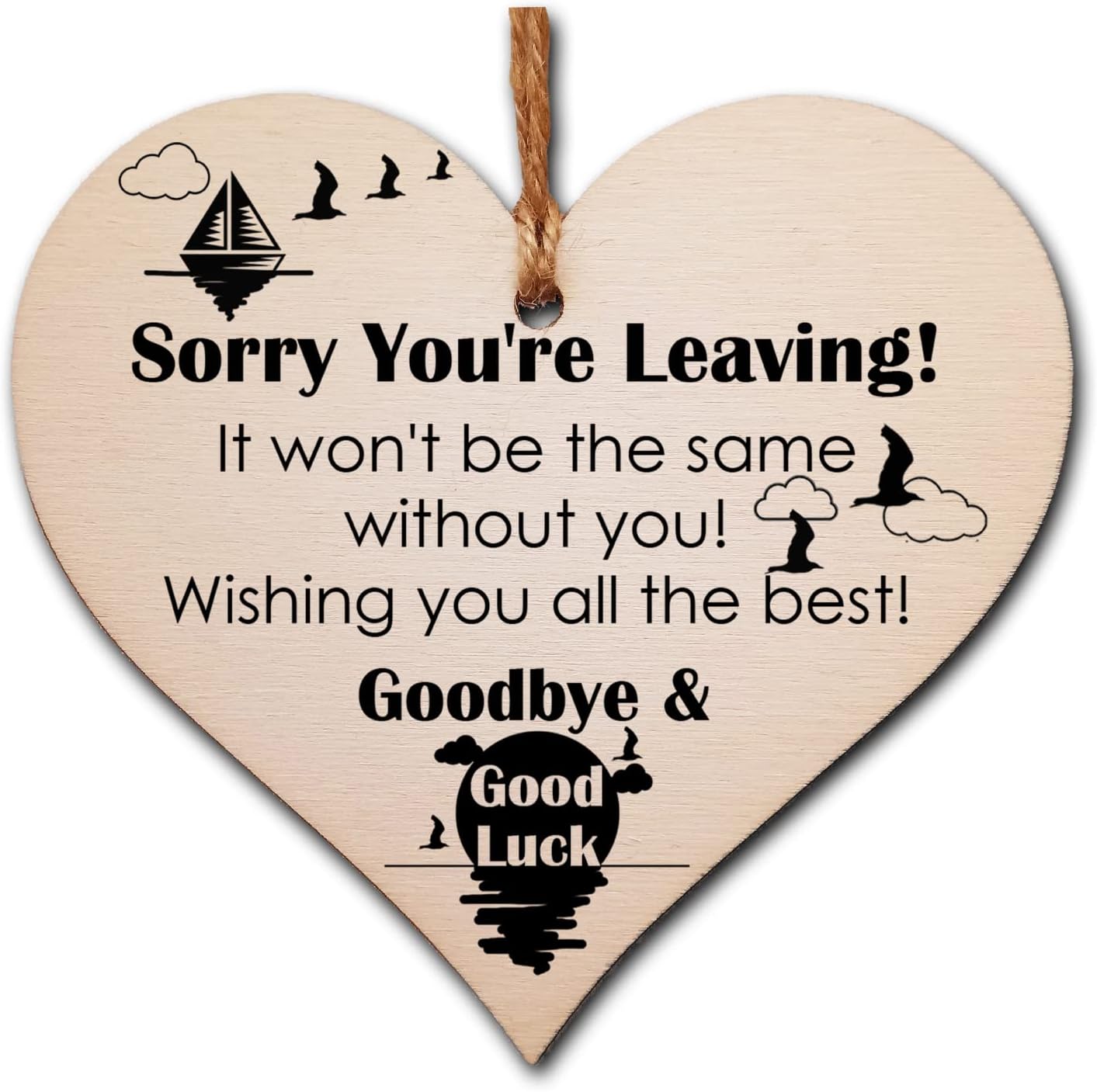 Handmade Wooden Hanging Heart Plaque Gift to Say Sorry You're Leaving ...