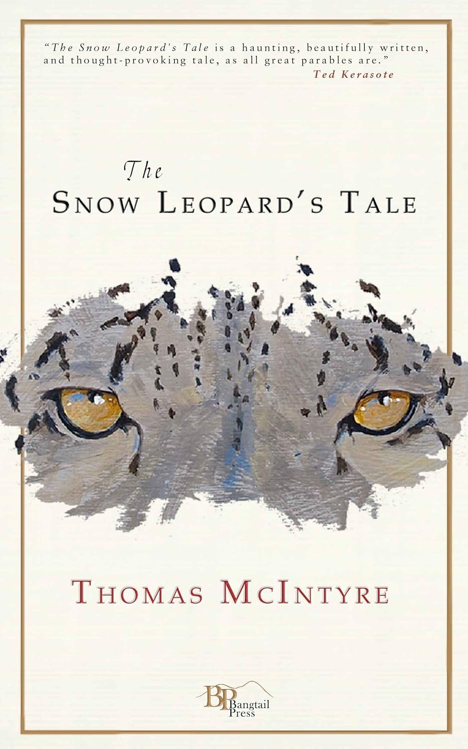 Amazon.com: The Snow Leopard's Tale eBook : McIntyre, Thomas: Books