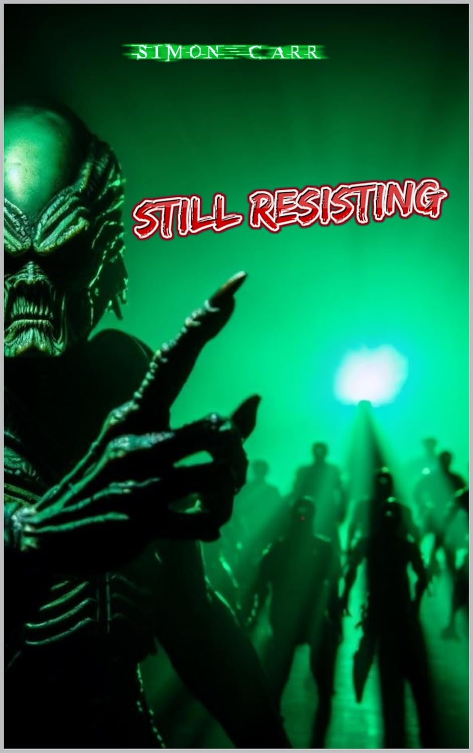 Amazon.com: Still Resisting (Da' Resistance Book 2) eBook : Carr, Simon ...