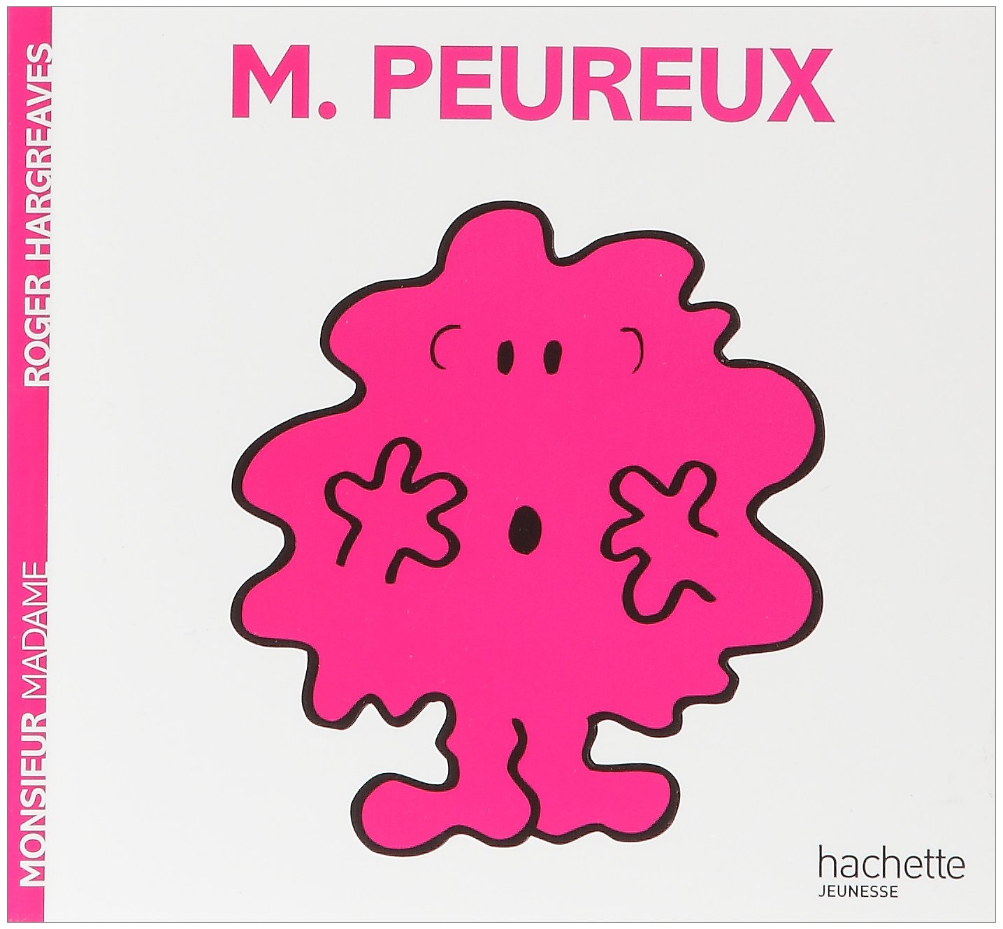Monsieur Peureux : Hargreaves, Roger: Amazon.fr: Livres