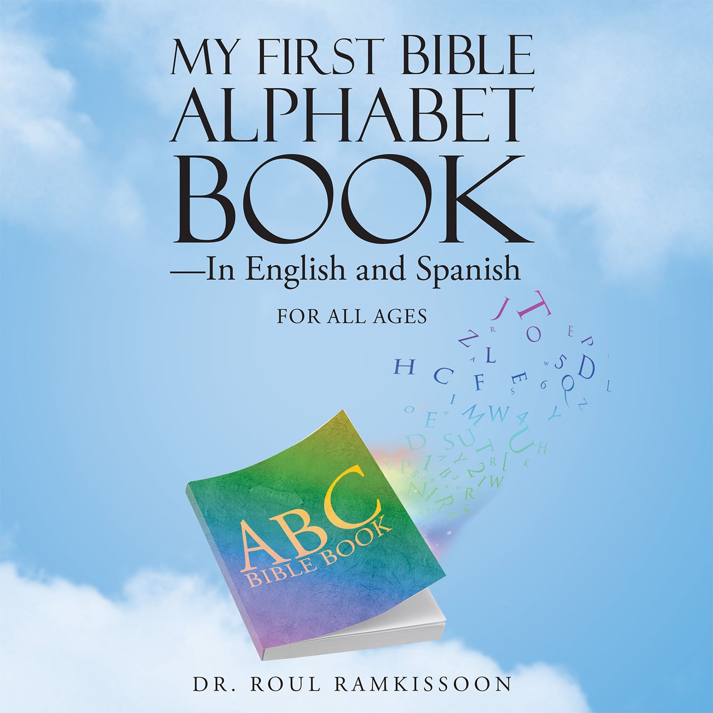 Amazon.com: My First Bible Alphabet Book—In English and Spanish eBook ...