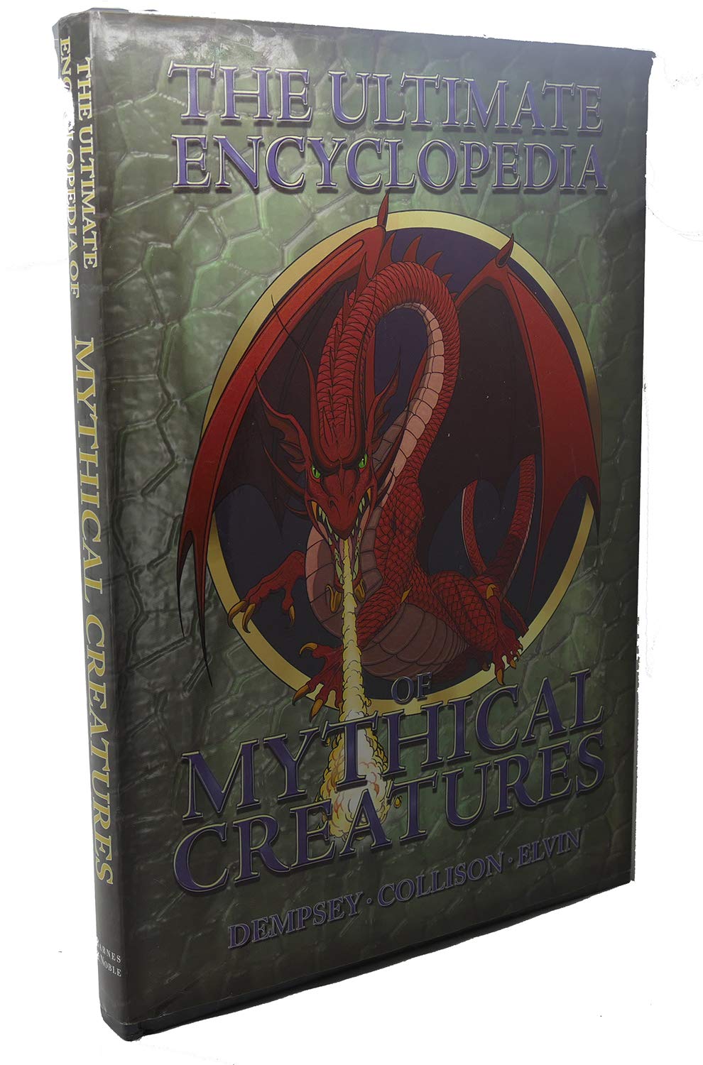 The Ultimate Encyclopedia of Mythical Creatures: Amazon.co.uk: Colin ...