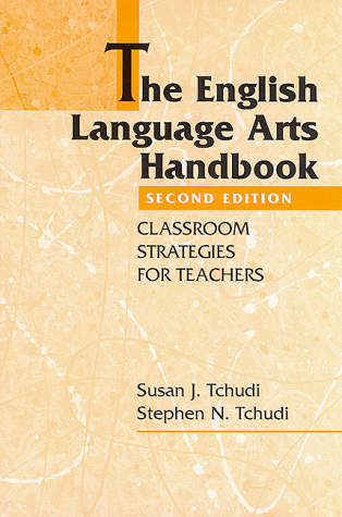 Amazon.com: The English Language Arts Handbook: Classroom Strategies ...