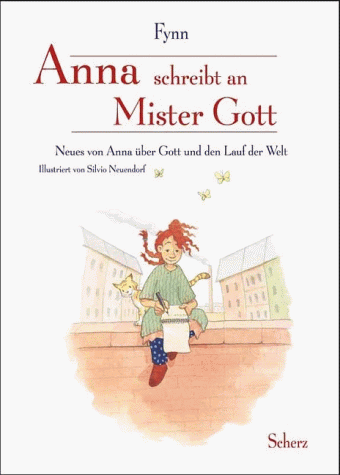Amazon.com: Anna schreibt an Mister Gott. Neues von Anna über Gott und ...