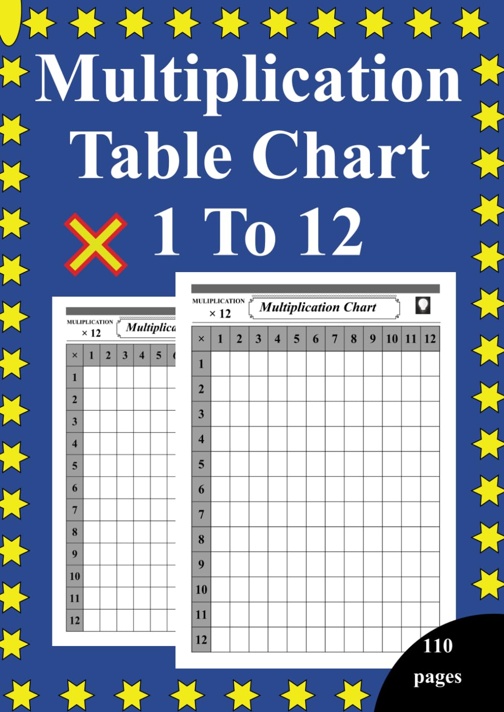 Multiplication Table Chart 1 To 12: 100 Blank Chart for Kids: Hocine ...