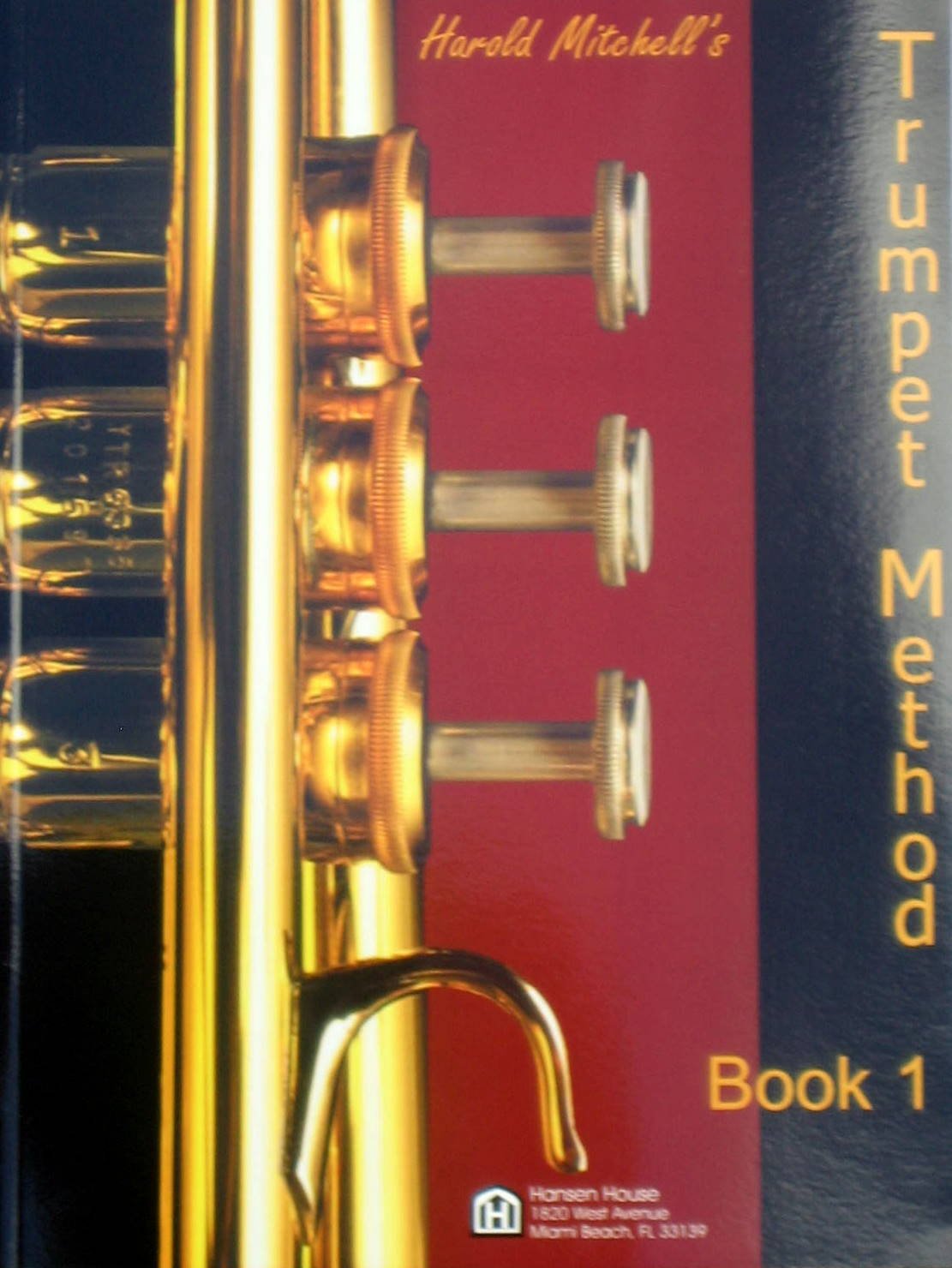 Harold Mitchell's Trumpet Method, Book 1/M304: Harold Mitchell ...