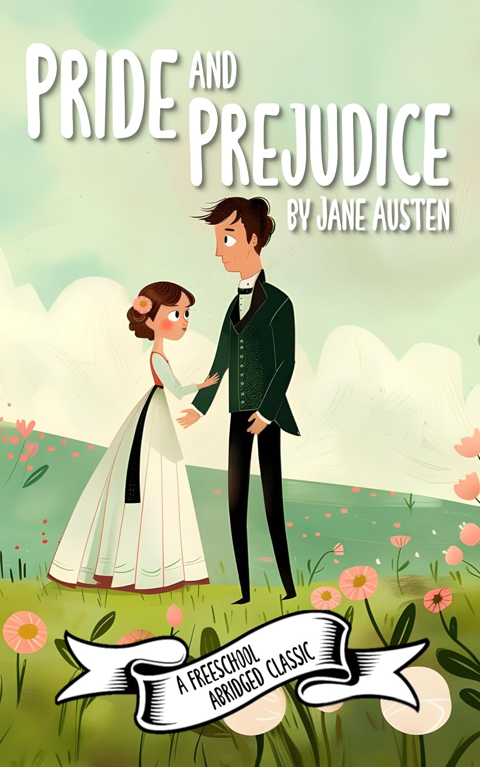 Pride and Prejudice (A FreeSchool Abridged Classic) - Kindle edition by ...