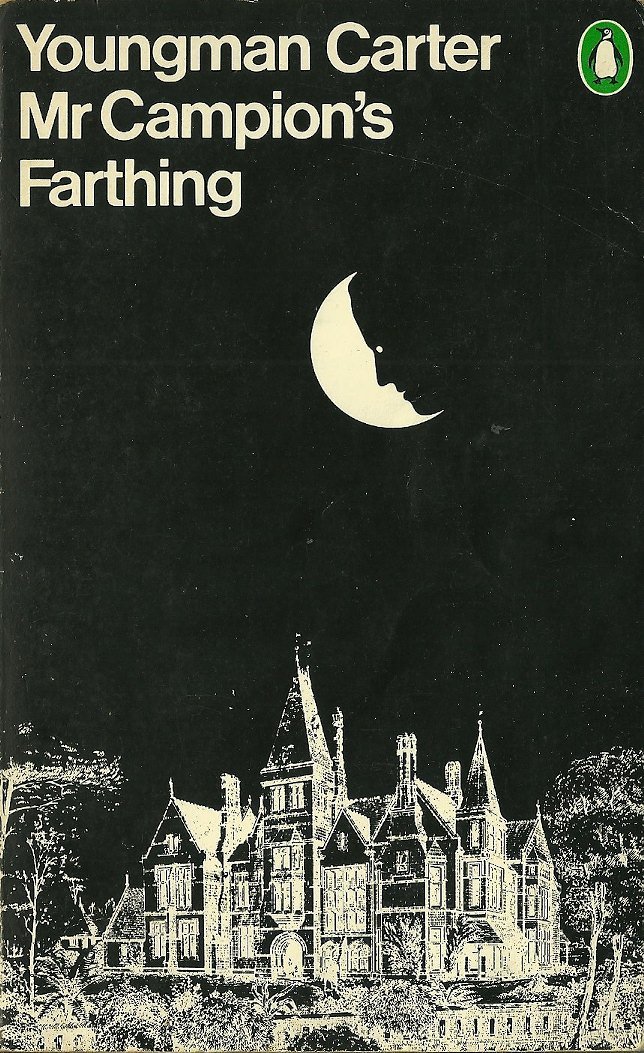 Mr. Campion's Farthing: Carter, Youngman: 9789997405616: Amazon.com: Books