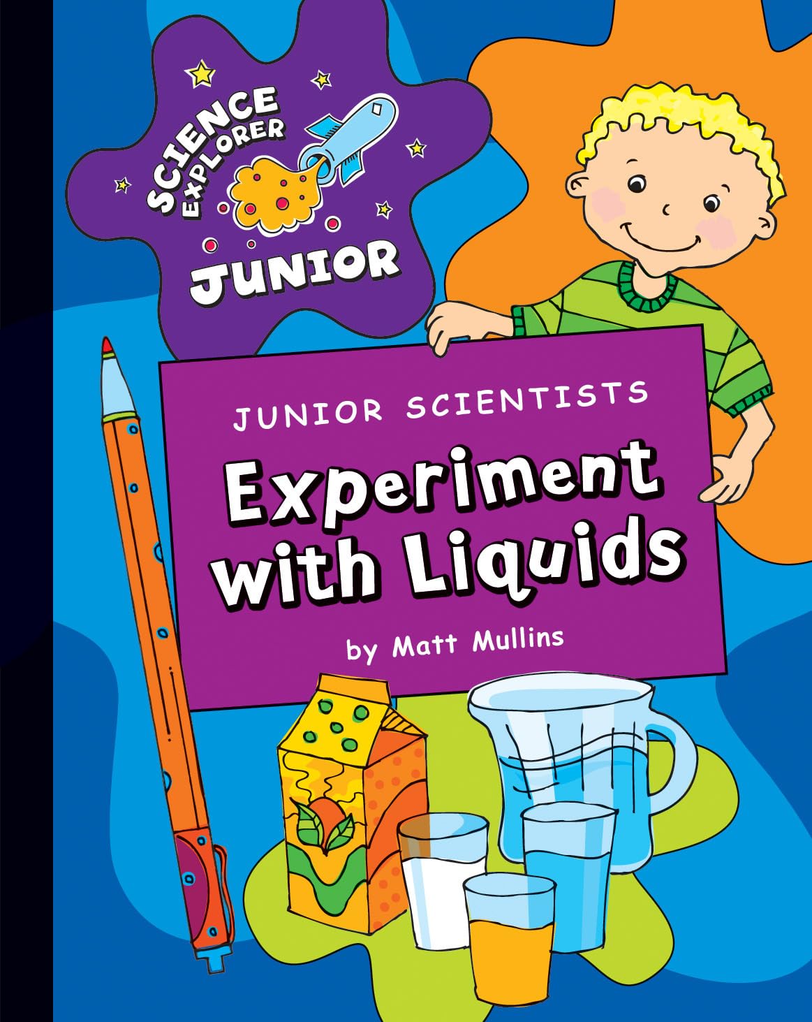 Amazon | Junior Scientists: Experiment With Liquids (Science Explorer ...