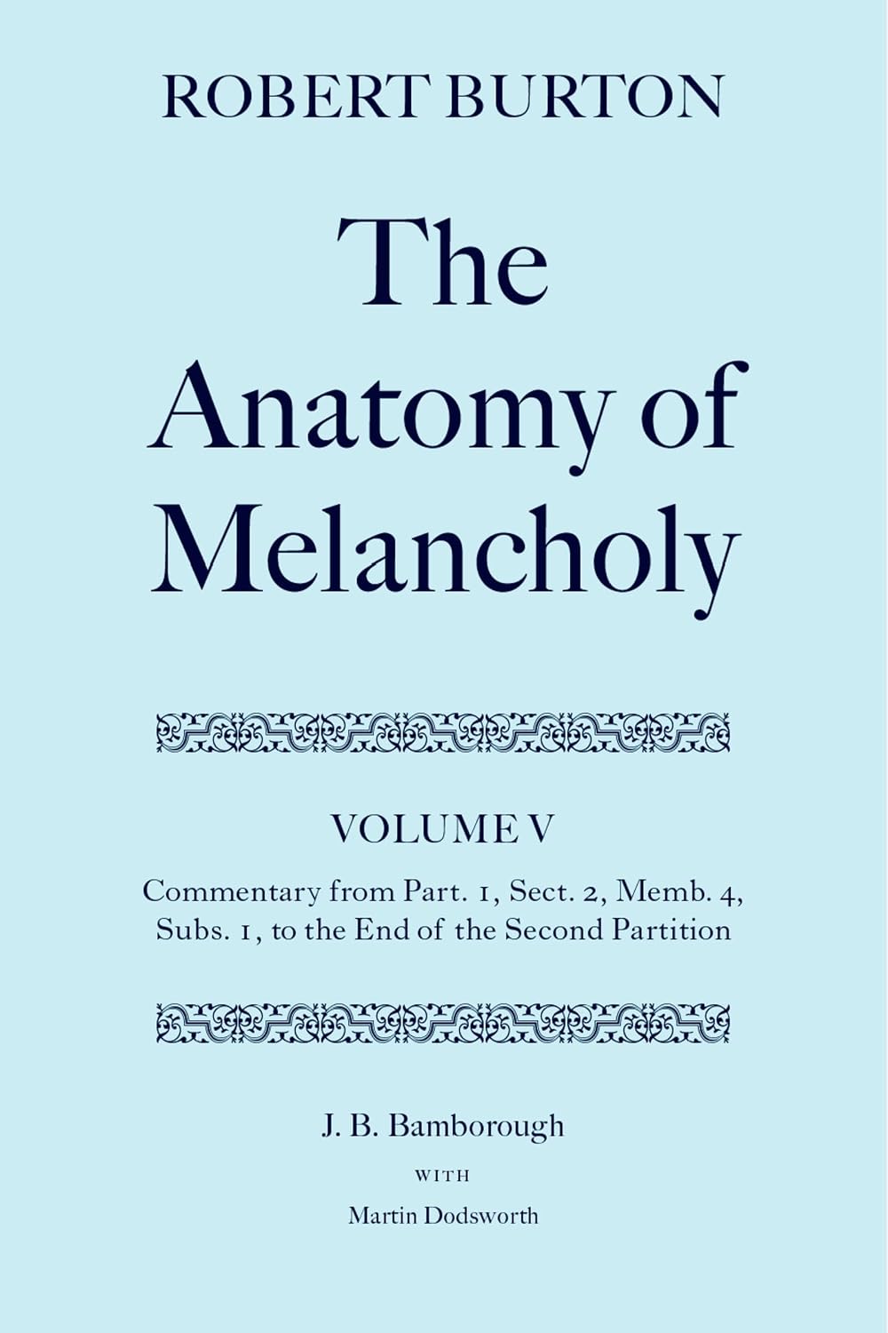 Amazon | The Anatomy of Melancholy: Commentary from Part 1, Sect 2 ...