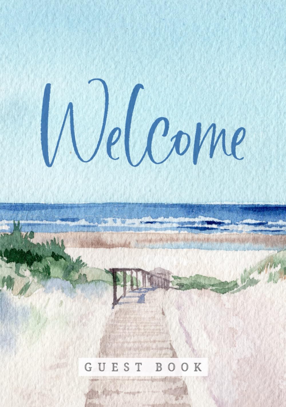 Welcome - Visitor Guest Book: Capture Your Guests' Special Moments In ...