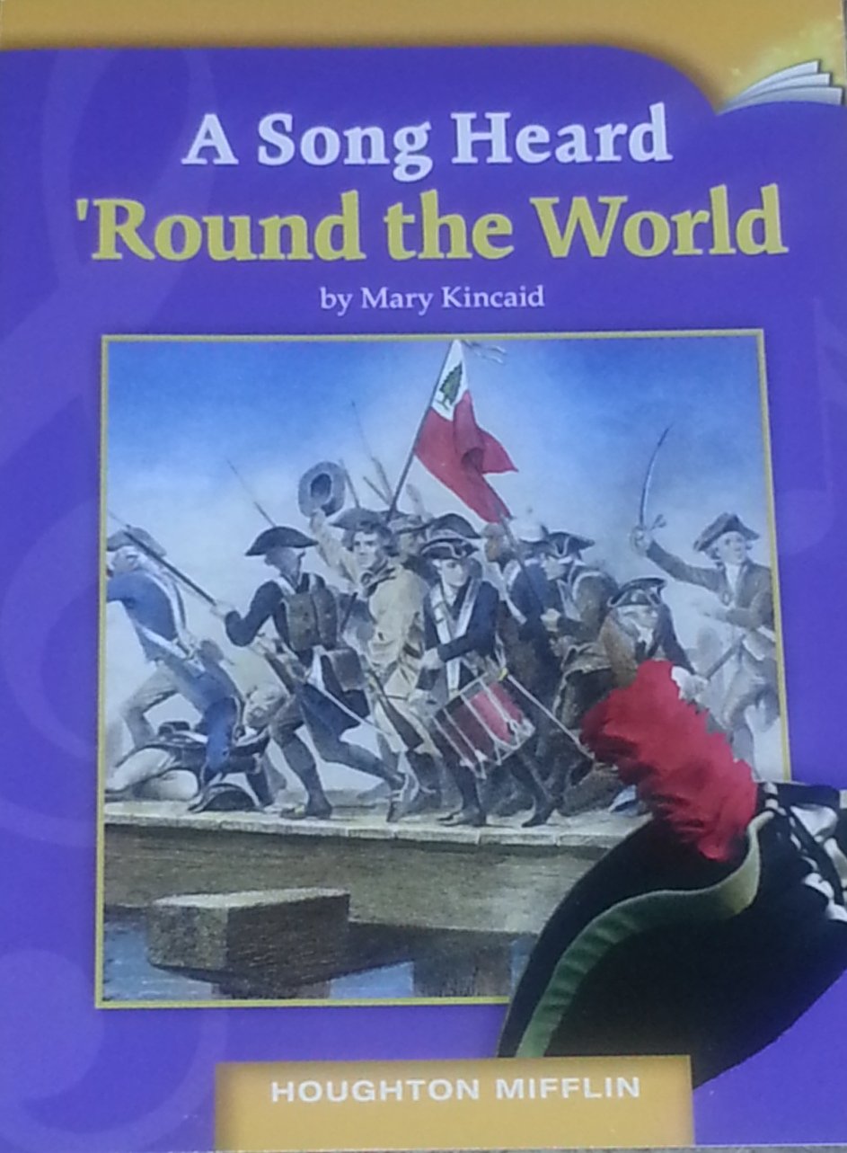 A Song Heard 'Round the World: Mary Kincaid: 9780547025544: Amazon.com ...