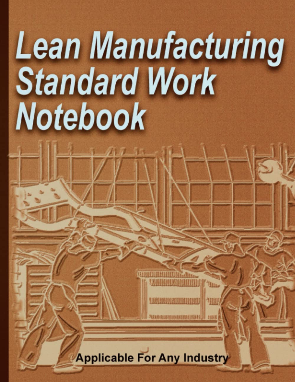 Amazon.com: Lean Manufacturing Standard Work Notebook: Process Mapping ...
