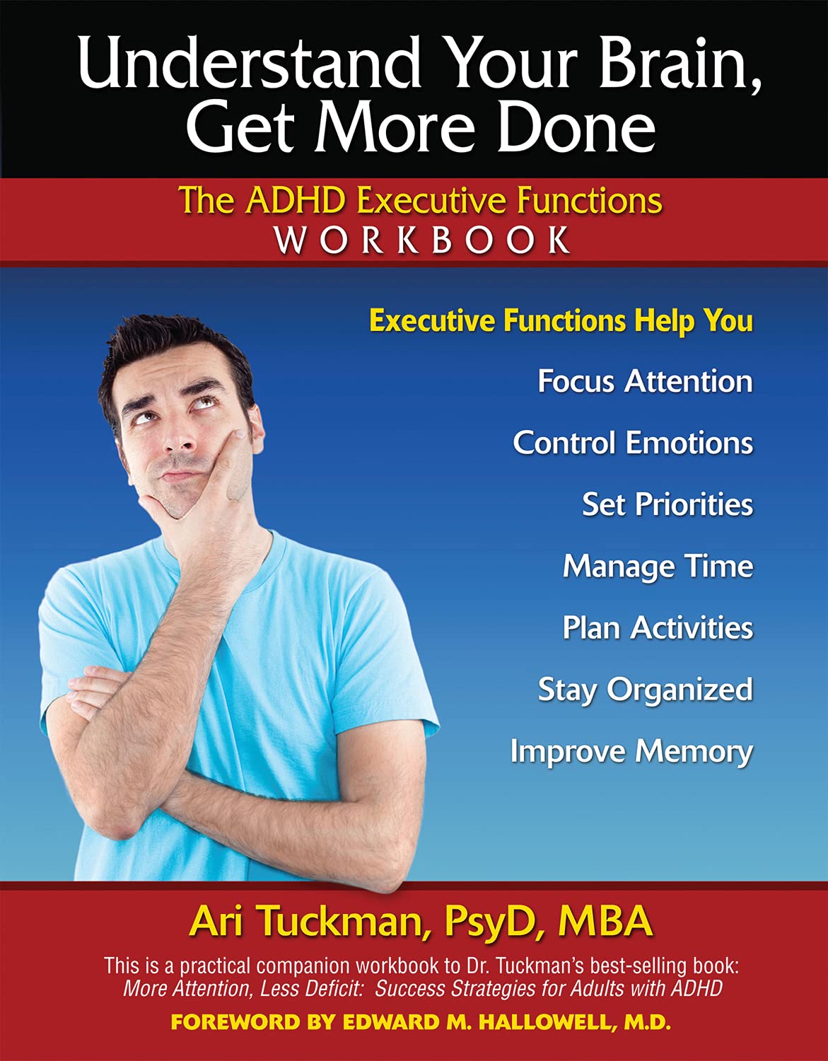 Understand Your Brain, Get More Done: The ADHD Executive Functions ...