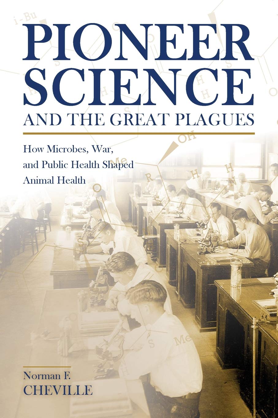 Buy Pioneer Science and the Great Plagues: How Microbes, War, and ...