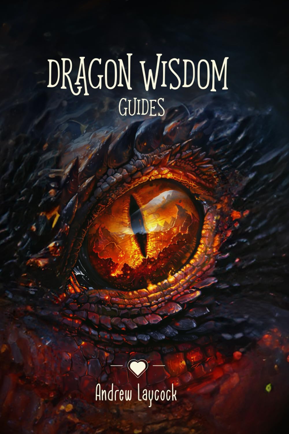 Dragon Wisdom Guides: Meanings for the 40 Cards of the Dragon Wisdom ...