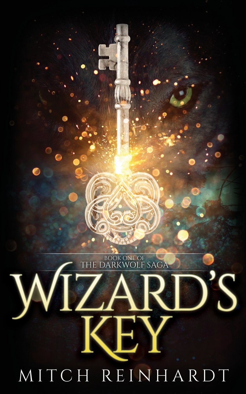 Wizard's Key (The Darkwolf Saga): Reinhardt, Mitch: 9780692824009 ...