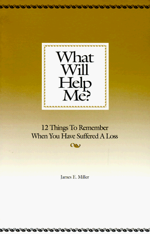 What Will Help Me?/How Can I Help?: Miller, James E: 9781885933201 ...