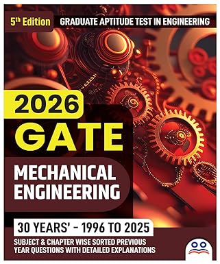 Buy GATE Mechanical Engineering 2026 | Previous 30 Years' Solved Papers ...