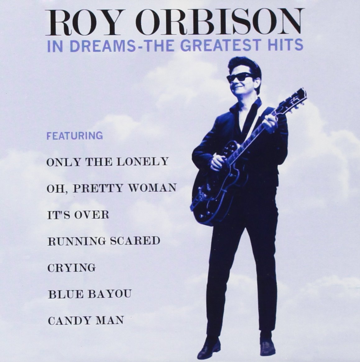 In Dreams - The Greatest Hits: Roy Orbison: Amazon.in: Music}