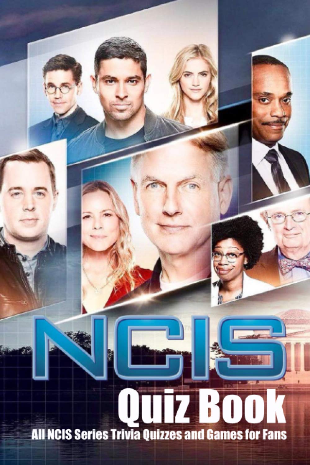 NCIS Quiz Book: All NCIS Series Trivia Quizzes and Games for Fans: NCIS ...
