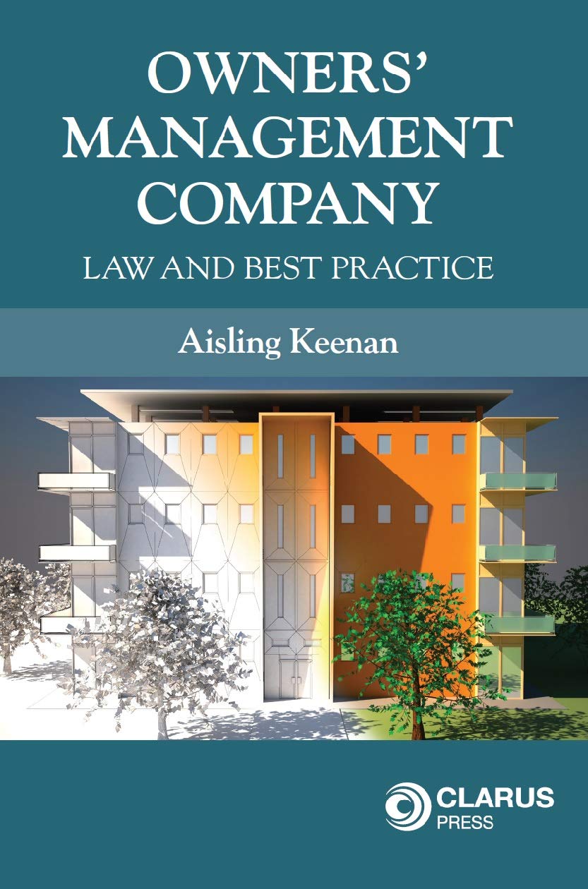 Owners' Management Company: Aisling Keenan, Deirdre Ni Fhloinn ...
