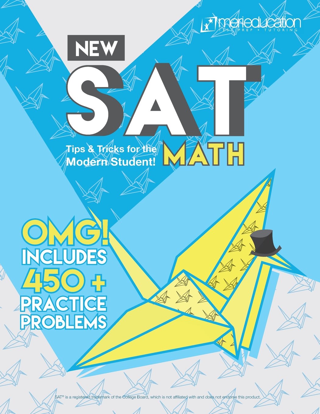 Amazon.com: New SAT Math: Tips and Tricks for the Modern Student ...
