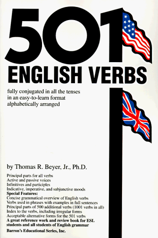 『501 English Verbs: Fully Conjugated in All the Tenses in a - 読書メーター