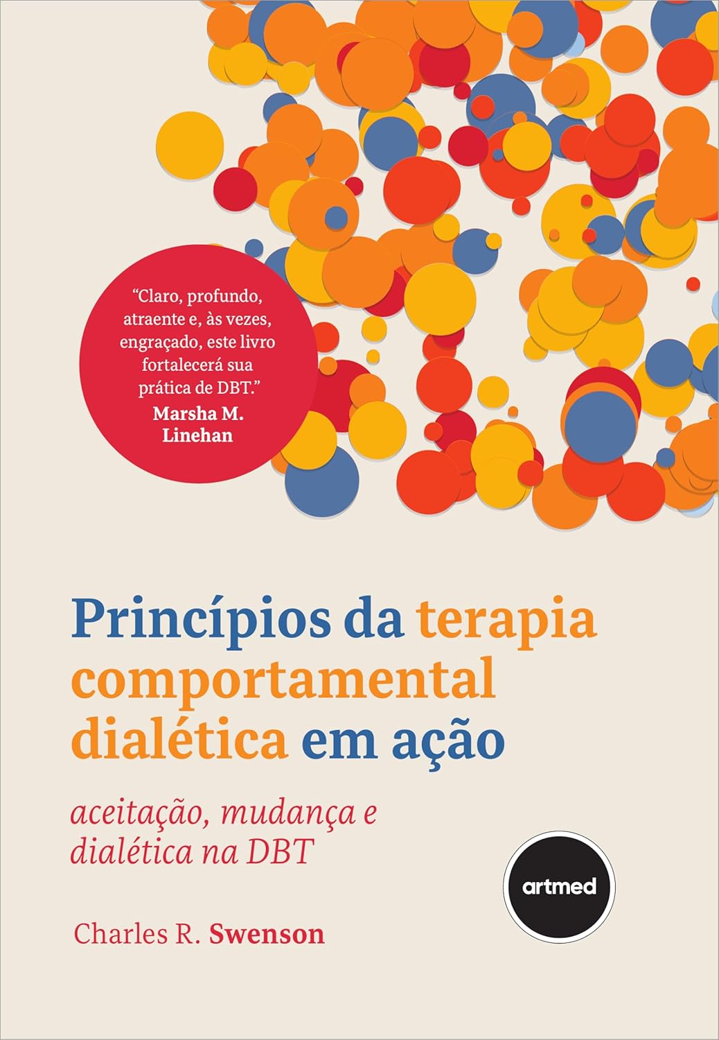 Princípios da Terapia Comportamental Dialética em Ação: Aceitação ...