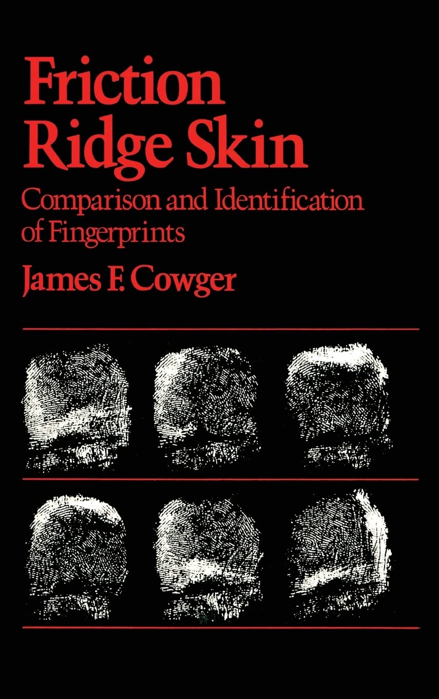 Friction Ridge Skin: Comparison and Identification of Fingerprints ...
