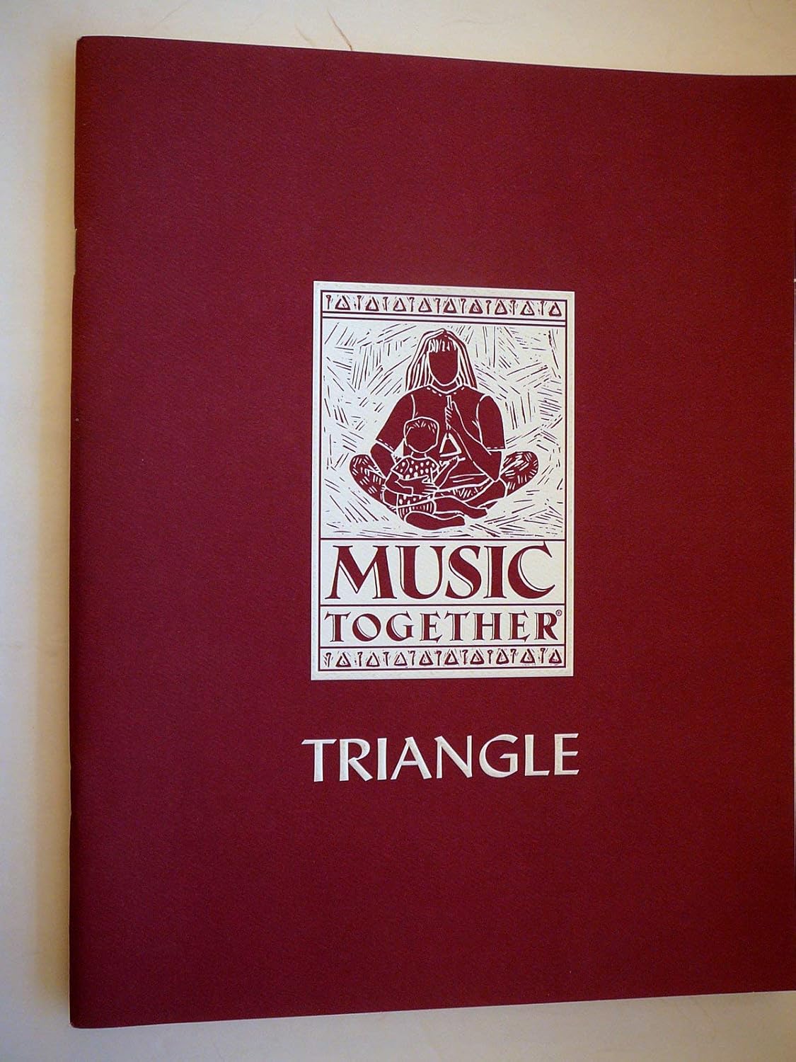 Music Together Triangle: Kenneth K.; Levinowitz Lili M. Guilmartin ...