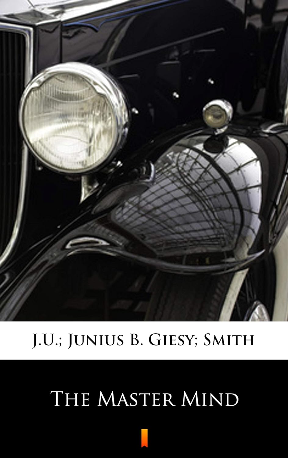 The Master Mind eBook : Giesy, J.U., Smith, Junius B: Amazon.in: Kindle ...