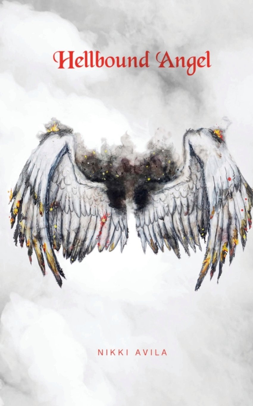 Hellbound Angel: Avila, Nikki: 9780692853979: Amazon.com: Books