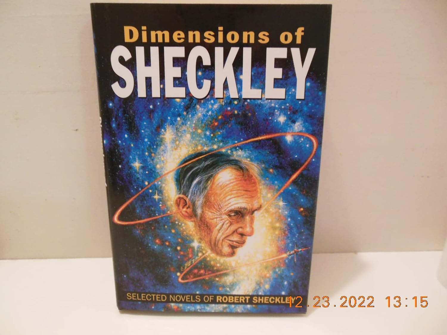 Dimensions of Sheckley : The Selected Novels of Robert Sheckley ...